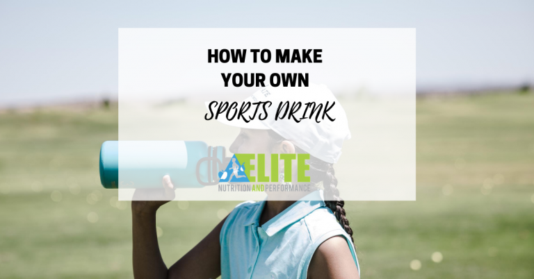 How to Make Your Own Sports Drink - Elite Nutrition and Performance